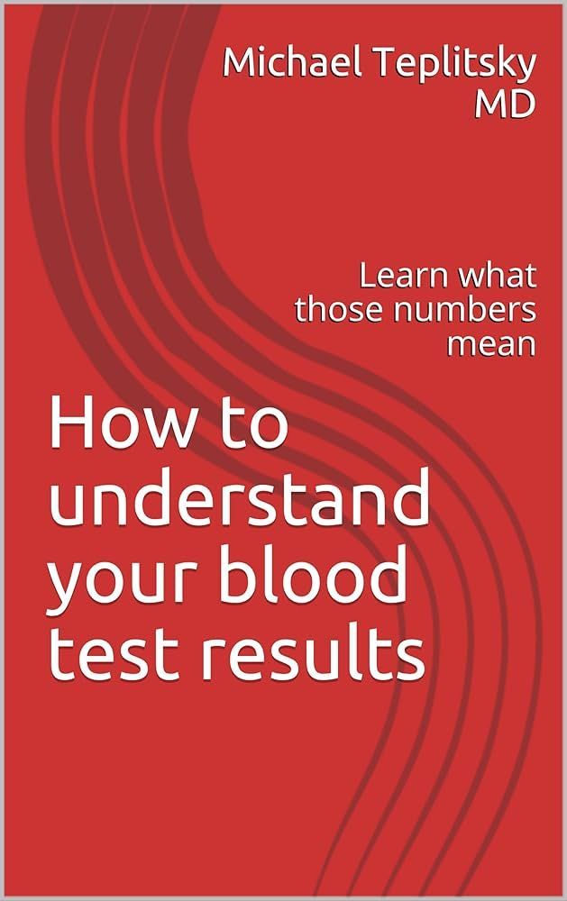 How to Read and Understand Your Blood Test Results - red-redial